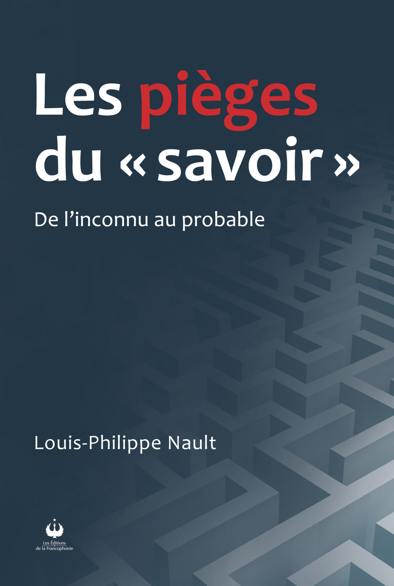 Les pièges du savoir - AN Boutique